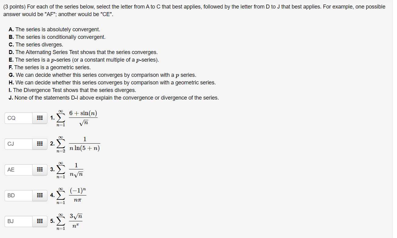 Solved (3 points) For each of the series below, select the | Chegg.com