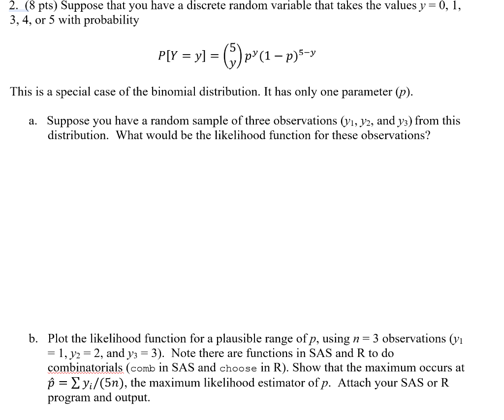 Solved 2. (8 pts) Suppose that you have a discrete random | Chegg.com