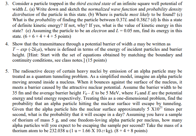 Solved 3. Consider a particle trapped in the third excited | Chegg.com