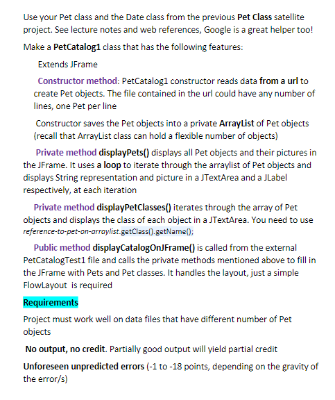 Solved Use your Pet class and the Date class from the | Chegg.com