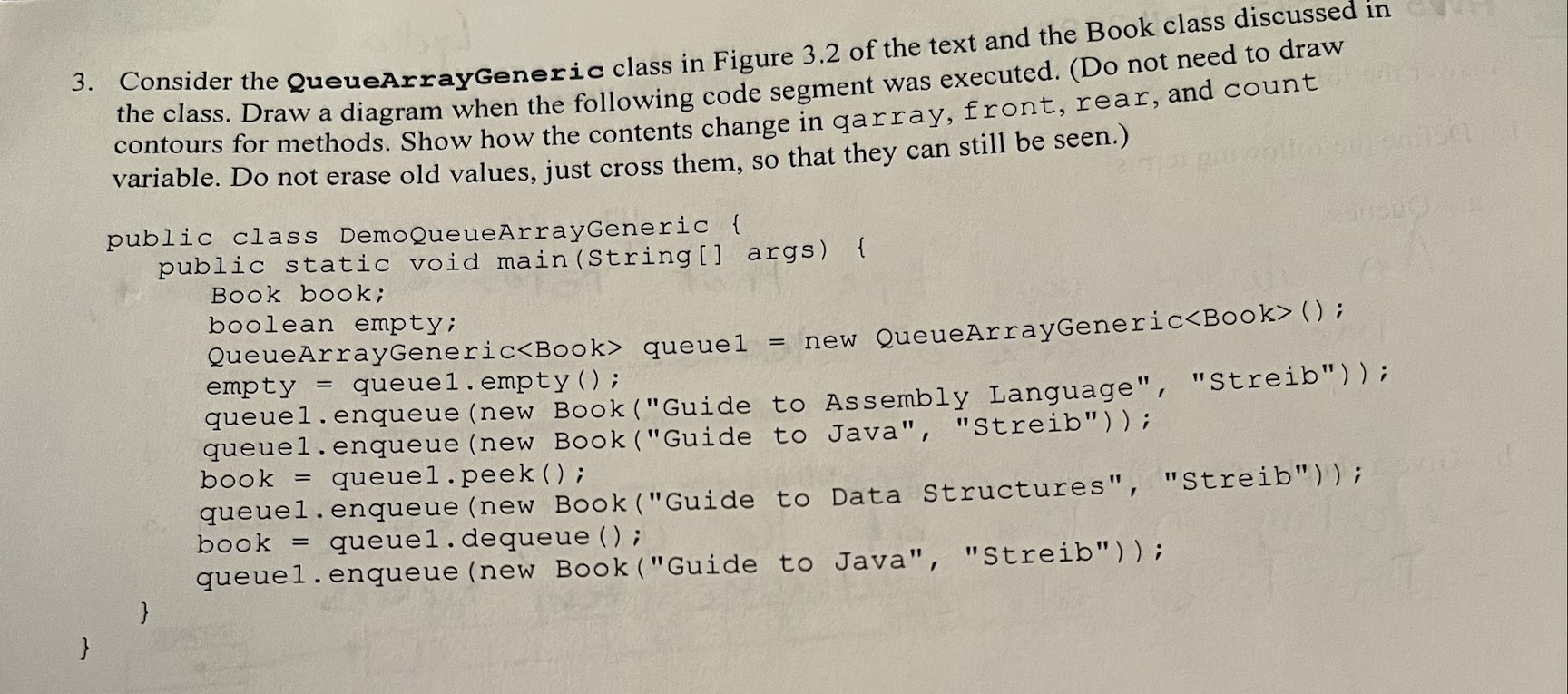 Solved 3. Consider the QueueArrayGeneric class in Figure 3.2 | Chegg.com