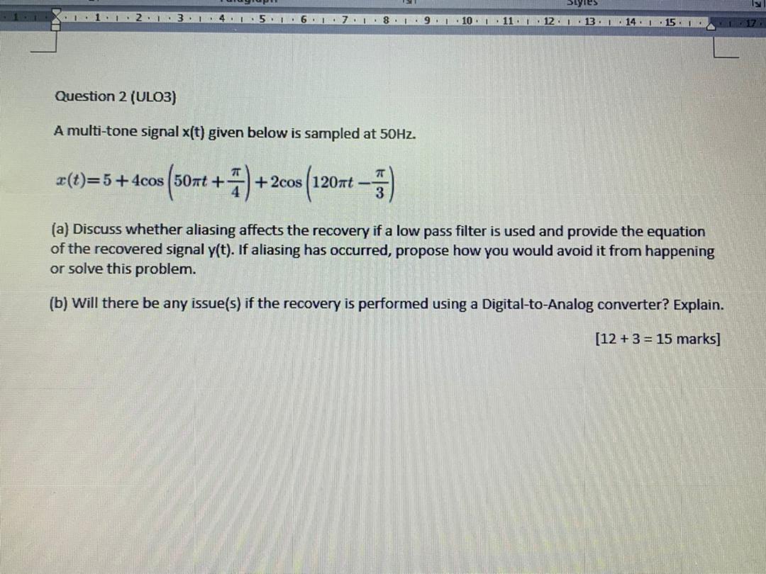 Solved A multi-tone signal x(t) given below is sampled at 50 | Chegg.com