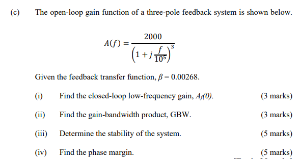 Solved (c) The open-loop gain function of a three-pole | Chegg.com