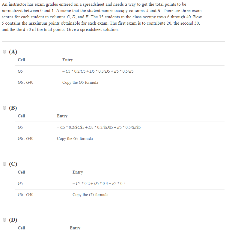 Solved In a standard spreadsheet format, cells D3, E3 and F3 | Chegg.com