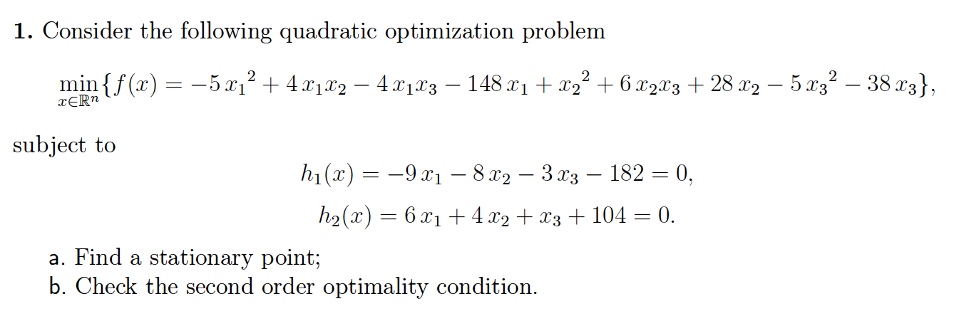 Solved 1. Consider the following quadratic optimization | Chegg.com