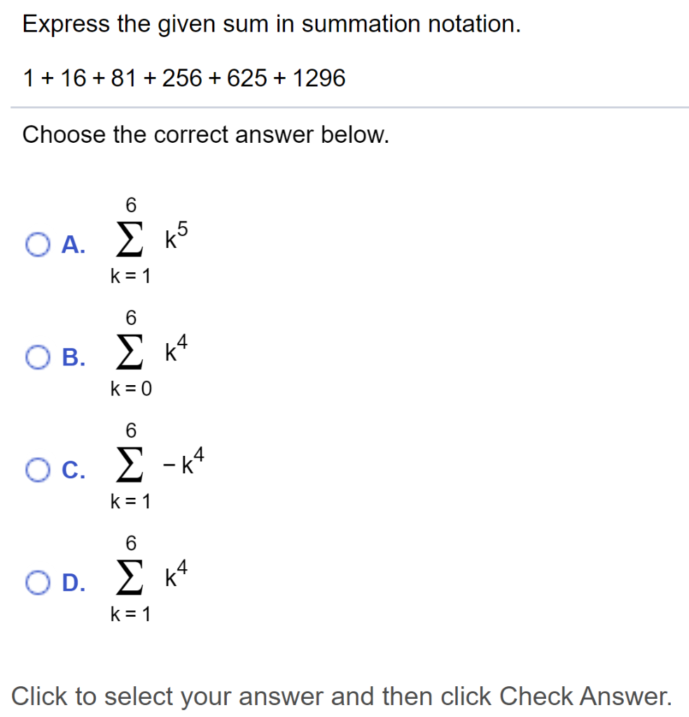 Solved Express the given sum in summation notation. 1 + 16 + | Chegg.com