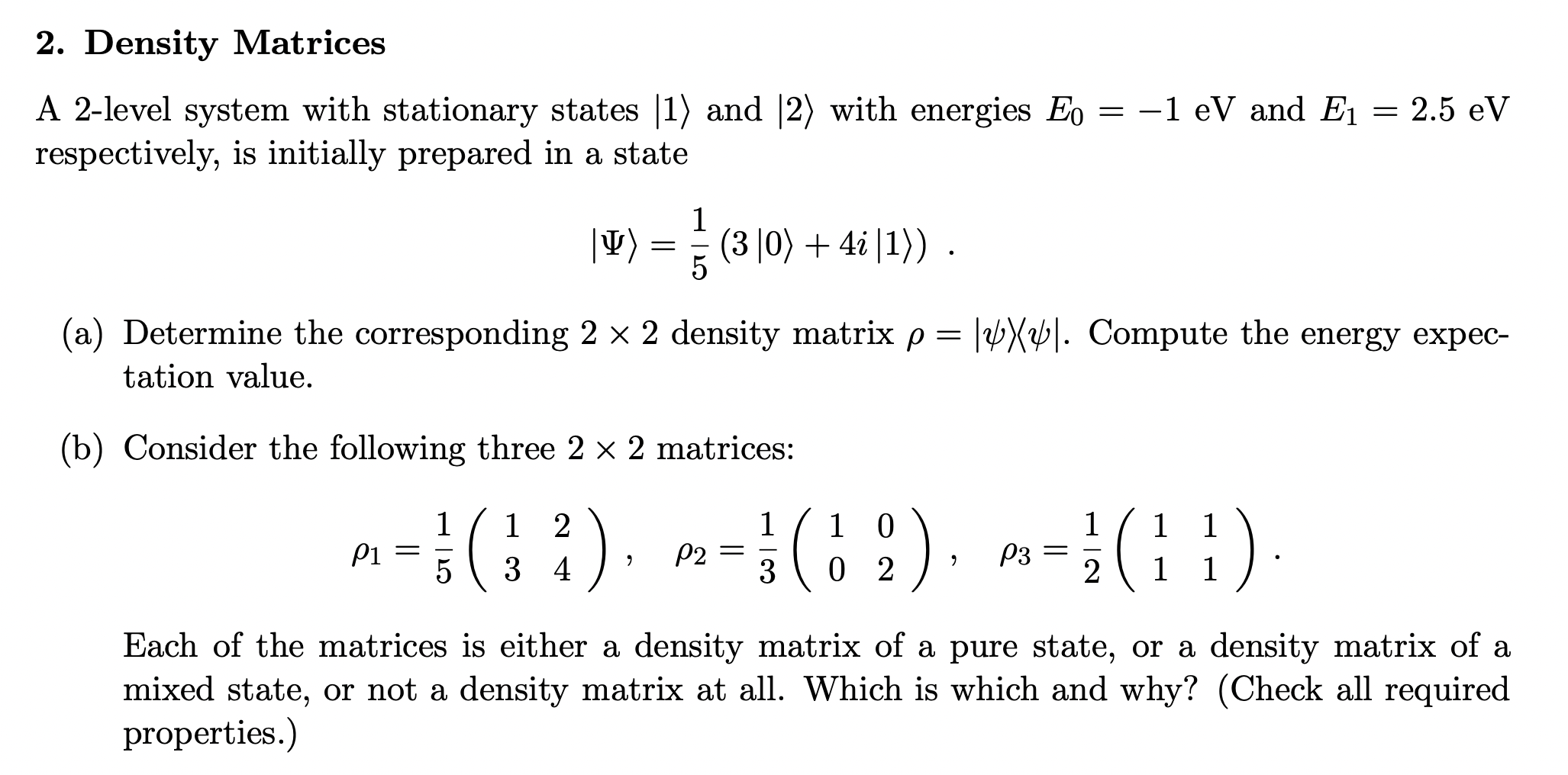 Solved A 2-level system with stationary states ∣1 and ∣2 | Chegg.com
