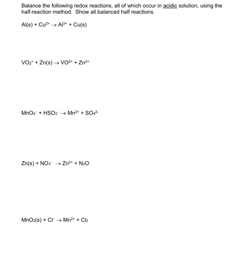 Solved Balance the following redox reactions, all of which | Chegg.com