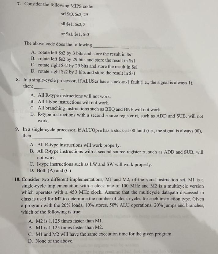Solved 7. Consider the following MIPS code: srl $t0,$s2, 29 | Chegg.com