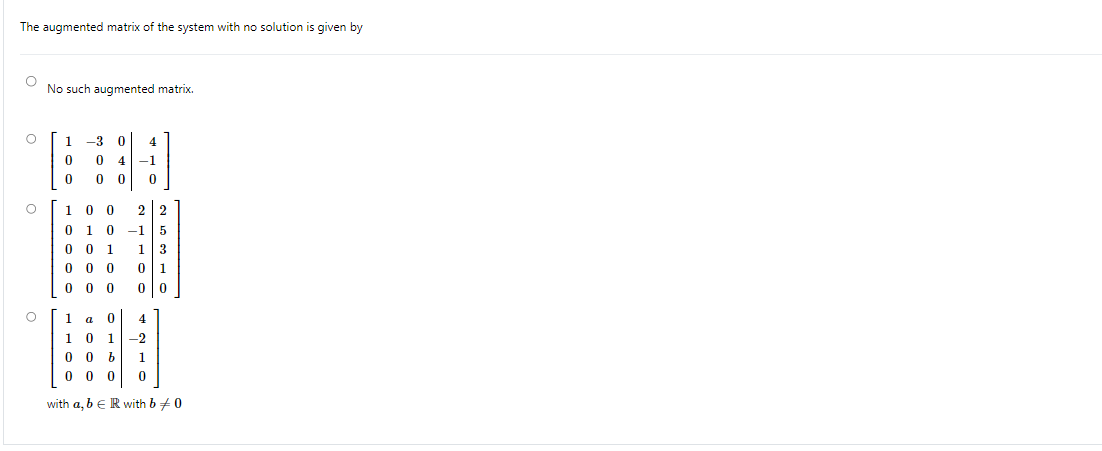Solved The augmented matrix of the system with no solution | Chegg.com