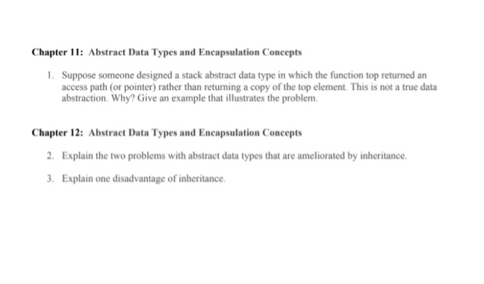Solved Chapter 11:Abstrac Data Types and Encapsulation | Chegg.com