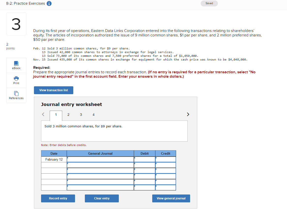 Solved 8-2: Practice Exercises Saved 3 During its first year | Chegg.com