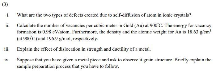 Solved (3) i. ii. What are the two types of defects created | Chegg.com