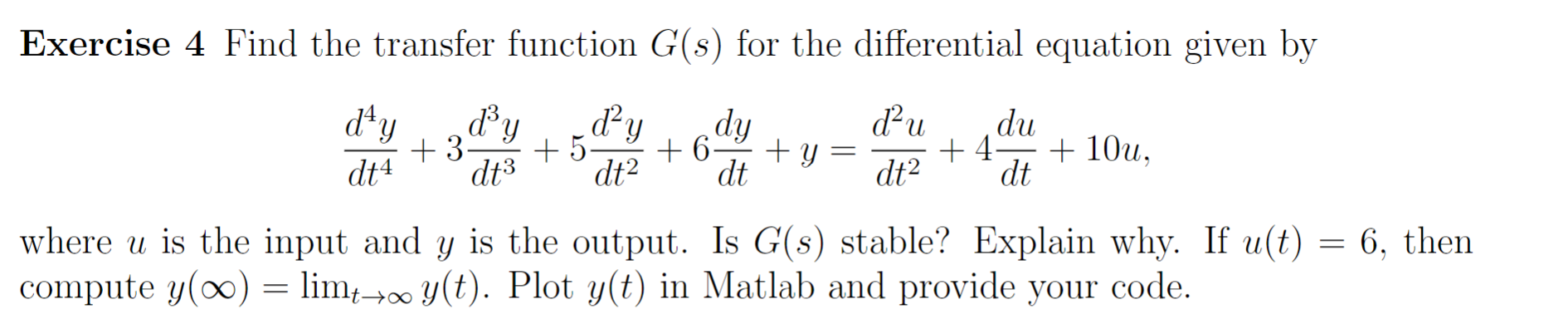 Solved Exercise 4 Find the transfer function G(s) for the | Chegg.com