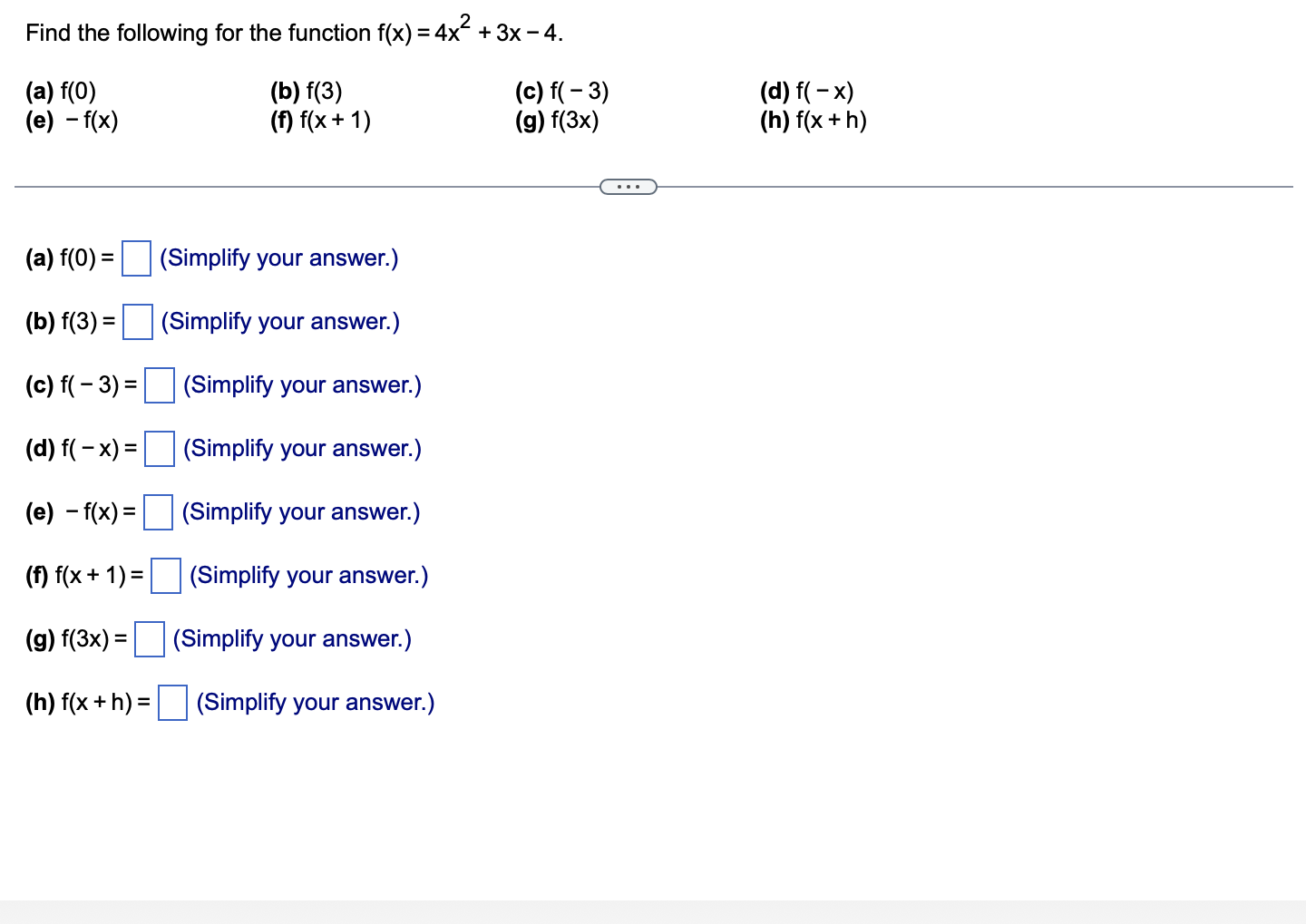 Solved Find the following for the function f(x)=4x2+3x−4 (a) | Chegg.com
