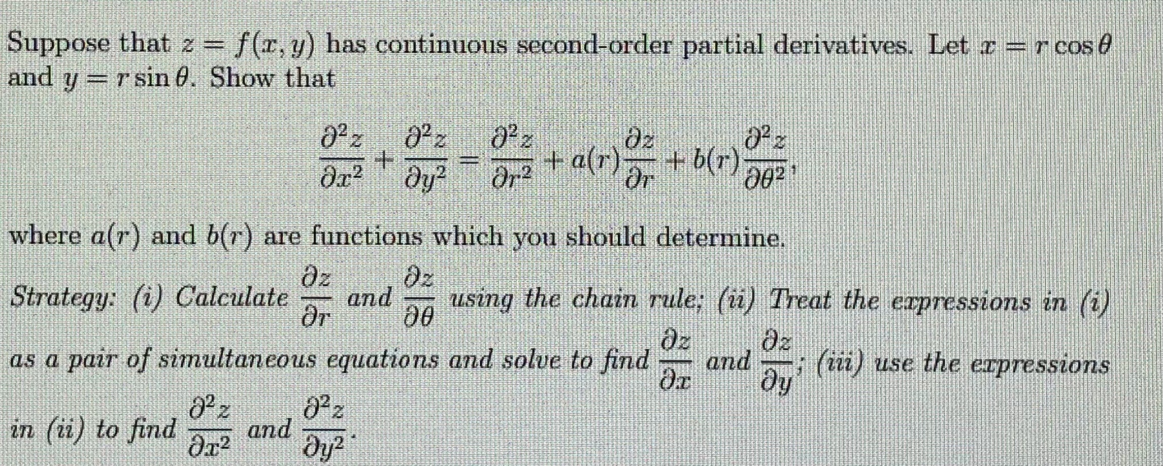 Solved Suppose that z=f(x,y) has continuous second-order | Chegg.com