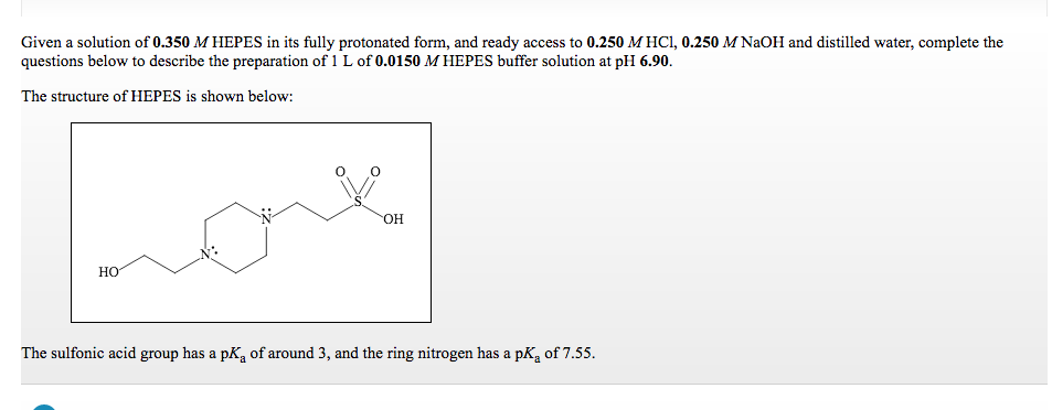 Solved Given a solution of 0.350 M HEPES in its fully | Chegg.com