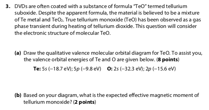 3. DVDs are often coated with a substance of formula | Chegg.com