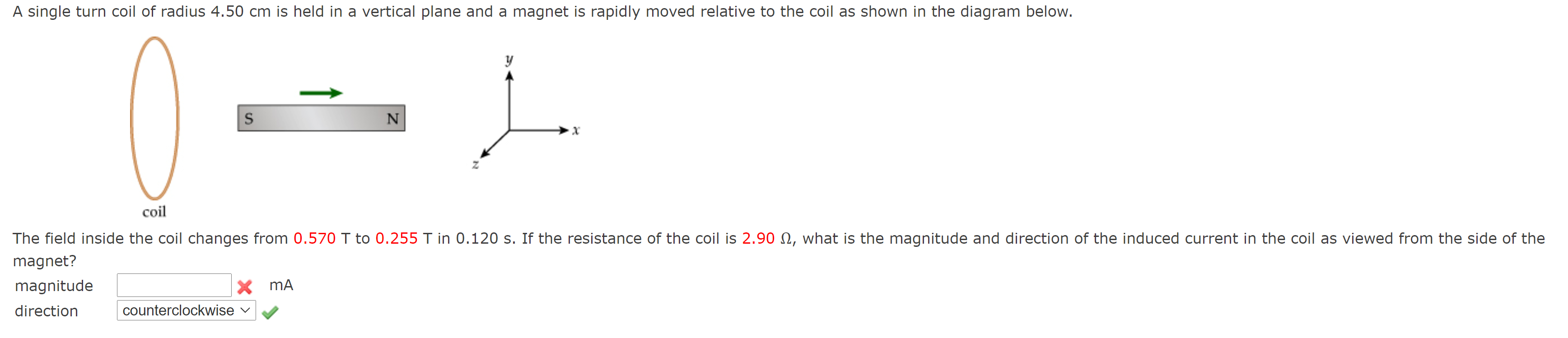 Solved A single turn coil of radius 4.50 cm is held in a | Chegg.com