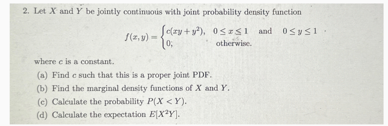 Solved Let x ﻿and Y be ﻿jointly continuous with joint | Chegg.com