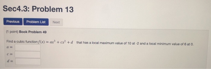 Solved Sec4.3: Problem 13 PreviousProblem List (1 point) | Chegg.com Solved Sec4.3: Problem 13 PreviousProblem List (1 point) | Chegg.com