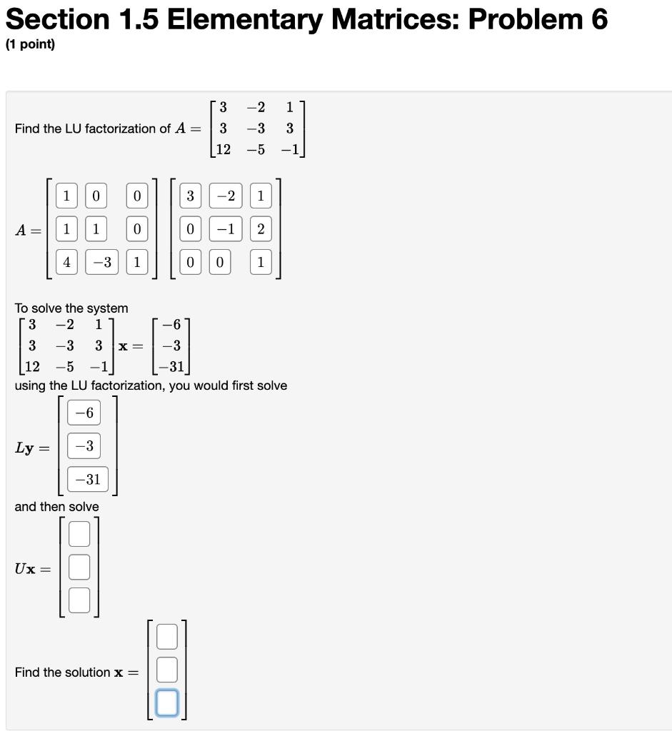 Solved Section 1 5 Elementary Matrices Problem 6 1 Point