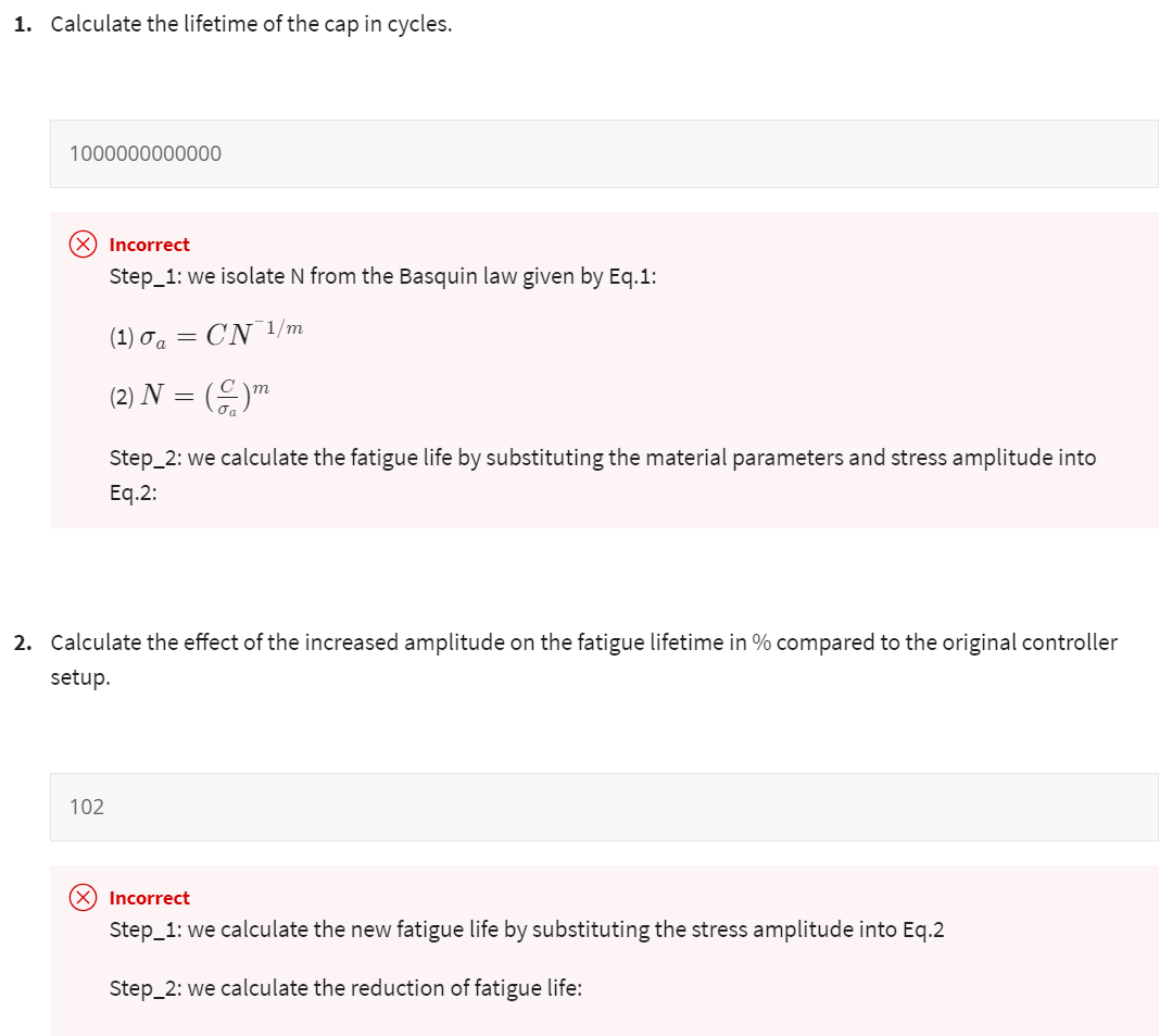 Solved 5. Calculate the fatigue lifetime with the decreased | Chegg.com