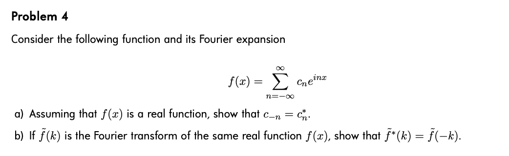 Solved Consider the following function and its Fourier | Chegg.com
