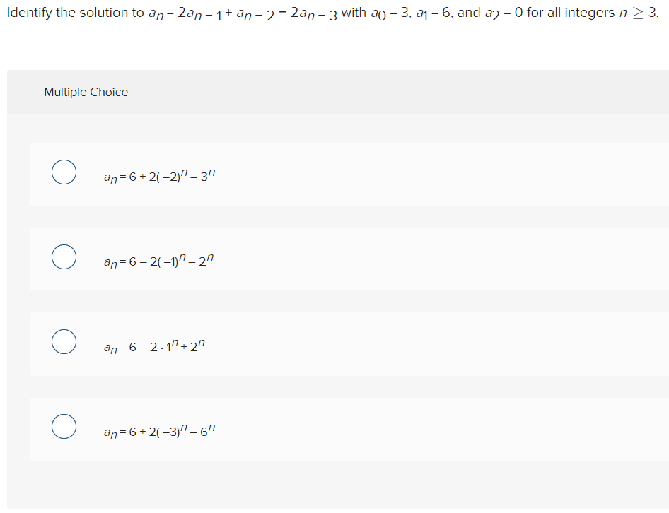 Solved Identify the solution to an=2an-1+ an-2-2an-3 with ao | Chegg.com