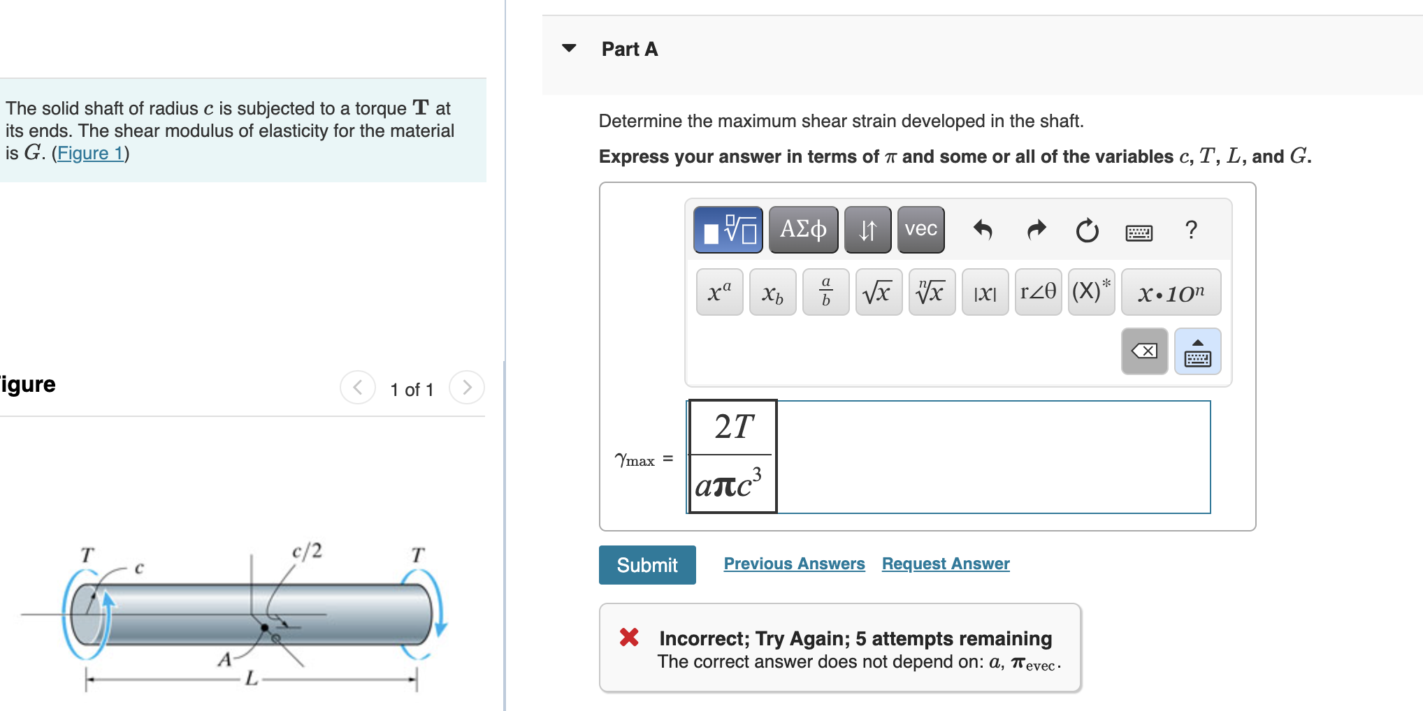 Solved The solid shaft of radius c is subjected to a torque | Chegg.com