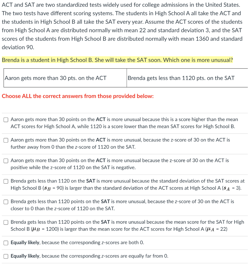 Solved ACT and SAT are two standardized tests widely used | Chegg.com