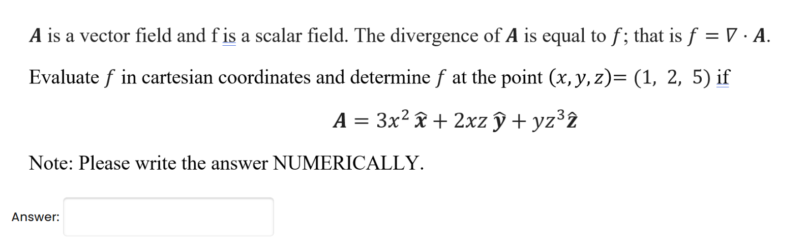 Solved A is a vector field and f is a scalar field. The | Chegg.com