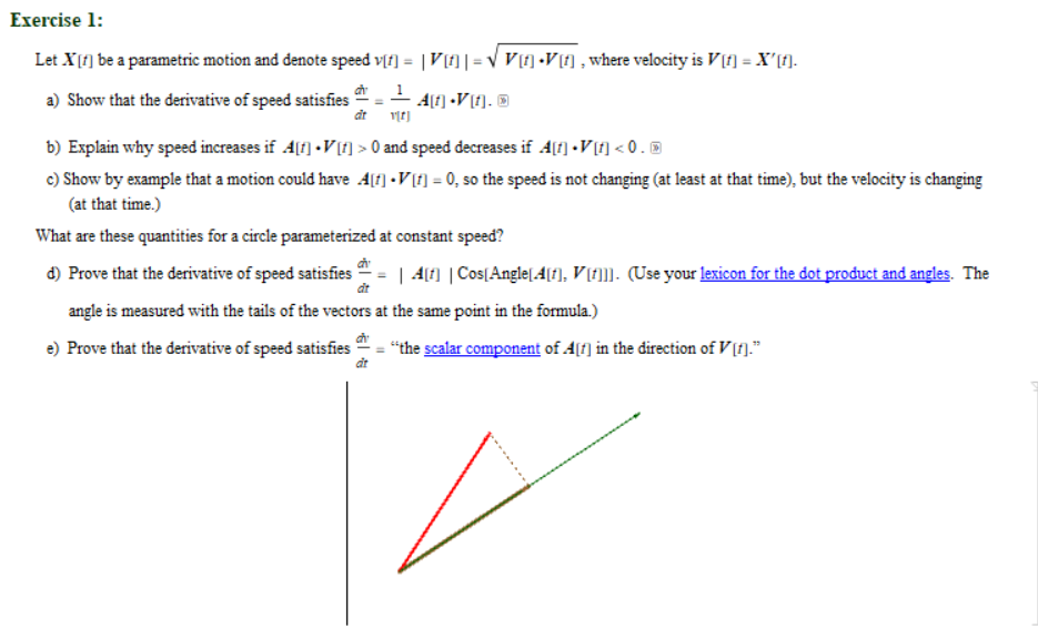 Solved Exercise 1: Let X ) be a parametric motion and denote | Chegg.com