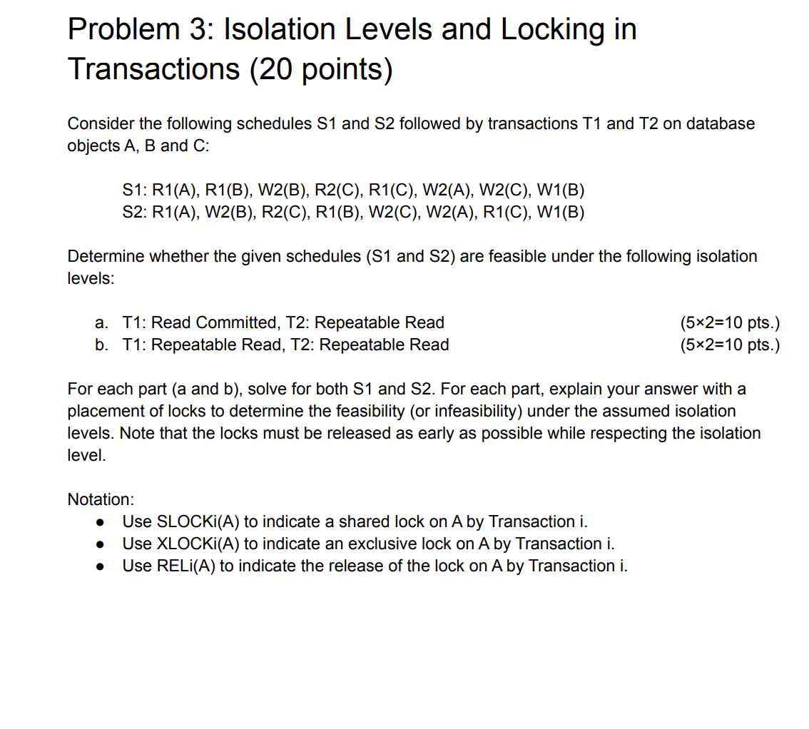 Problem 3: Isolation Levels and Locking in | Chegg.com