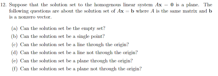 Solved 12. Suppose that the solution set to the homogenous | Chegg.com