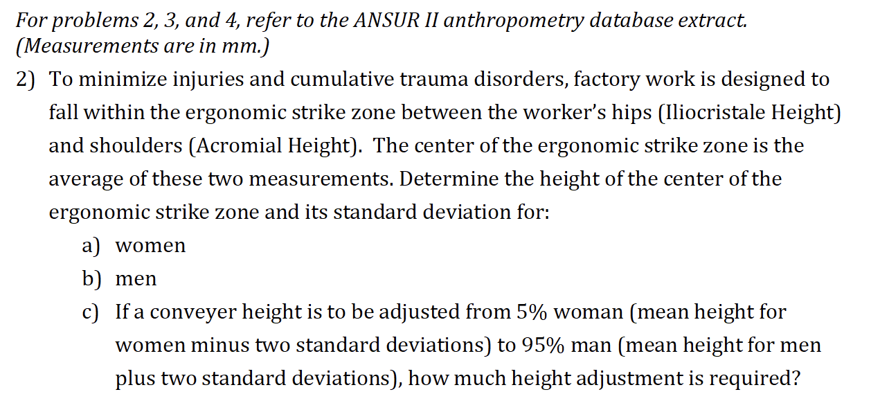 For problems 2,3, and 4, refer to the ANSUR II | Chegg.com