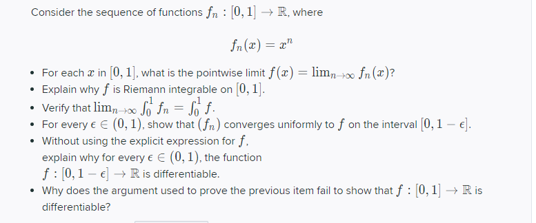 Solved Consider the sequence of functions fn : [0, 1] + R, | Chegg.com