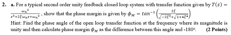 Solved a. For a typical second order unity feedback closed | Chegg.com