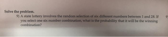 Solved Solve the problem. 9) A state lottery involves the | Chegg.com