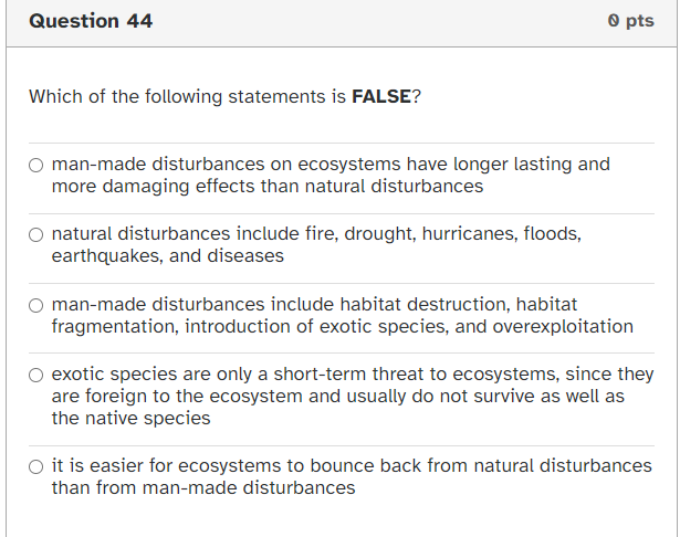 Solved Question 44 pts Which of the following statements is | Chegg.com