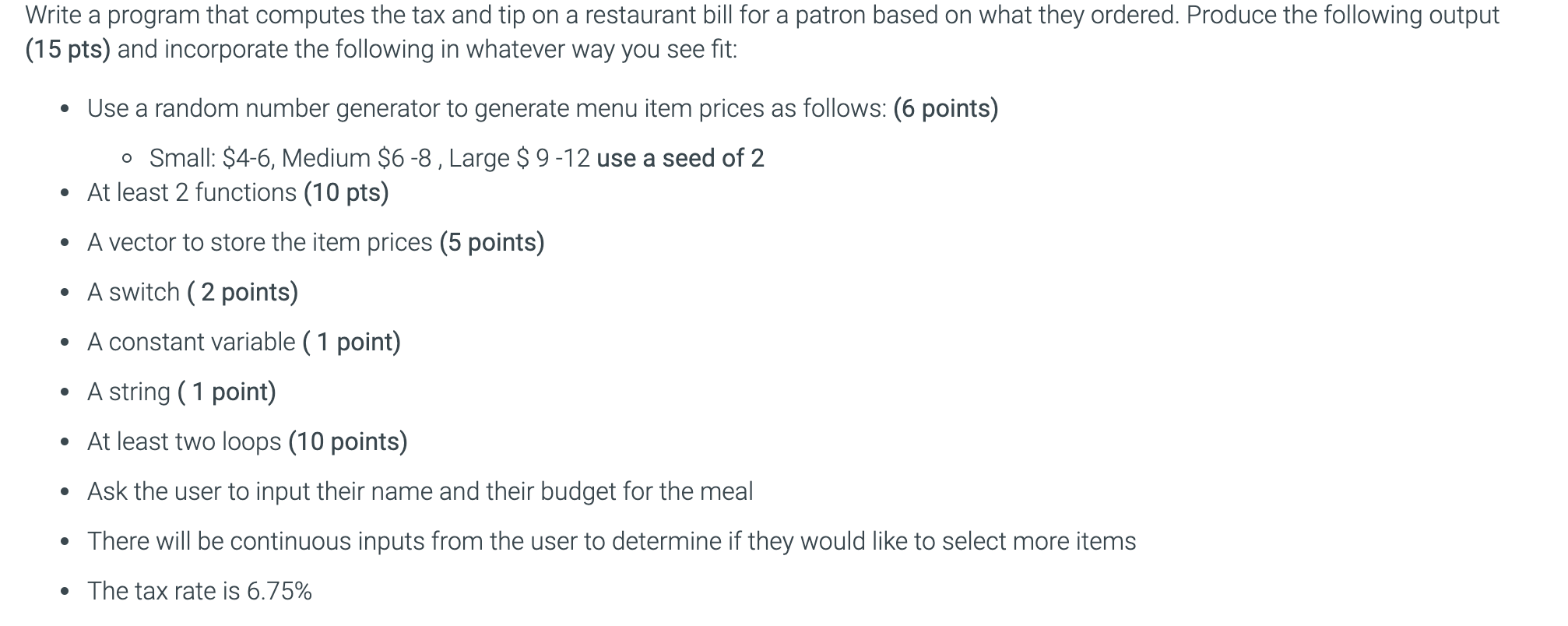 Solved Write a program that computes the tax and tip on a | Chegg.com
