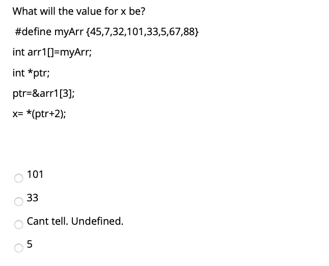 Solved What Will The Value For X Be Define Myarr 