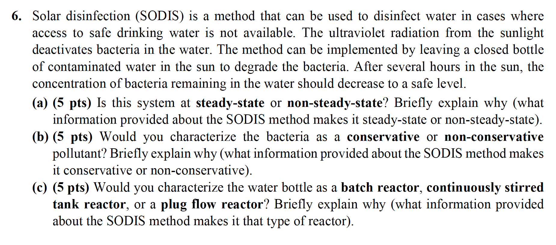 Solved 6. Solar disinfection (SODIS) is a method that can be | Chegg.com