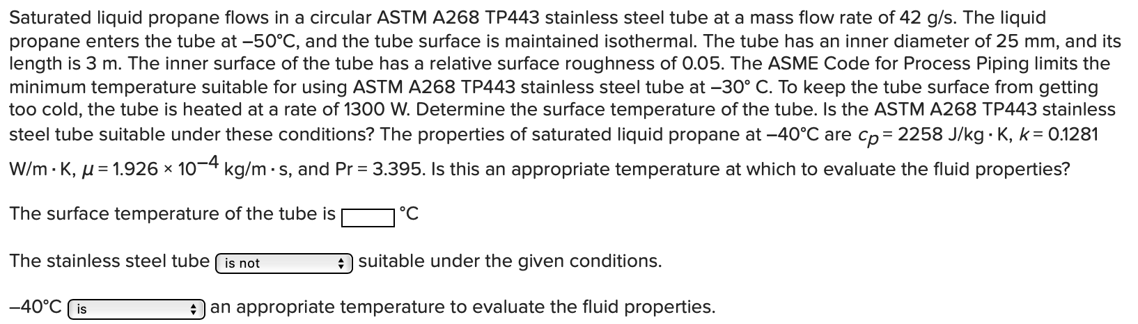 Solved Saturated liquid propane flows in a circular ASTM | Chegg.com