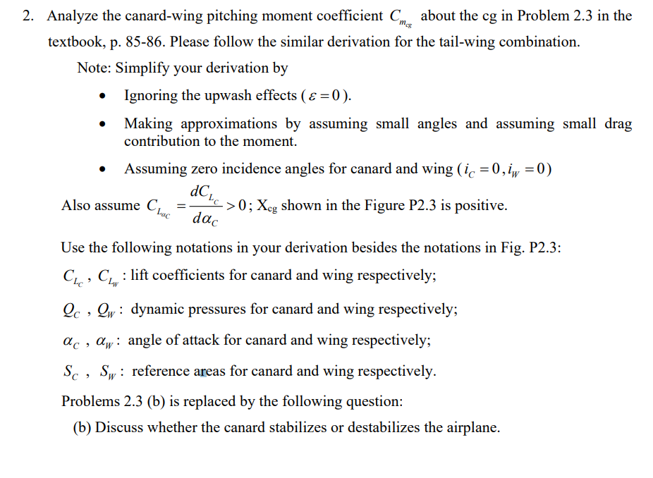Solved Analyze the canard-wing pitching moment coefficient | Chegg.com