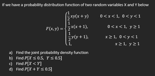 Solved If we have a probability distribution function of two | Chegg.com