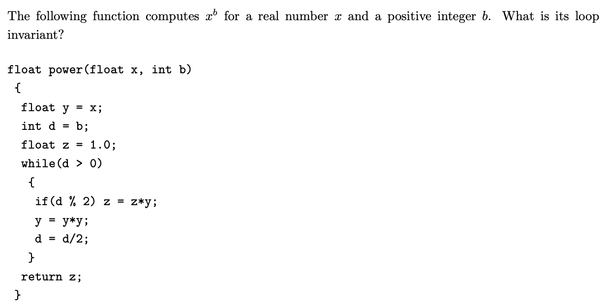 Solved The following function computes æb for a real number | Chegg.com