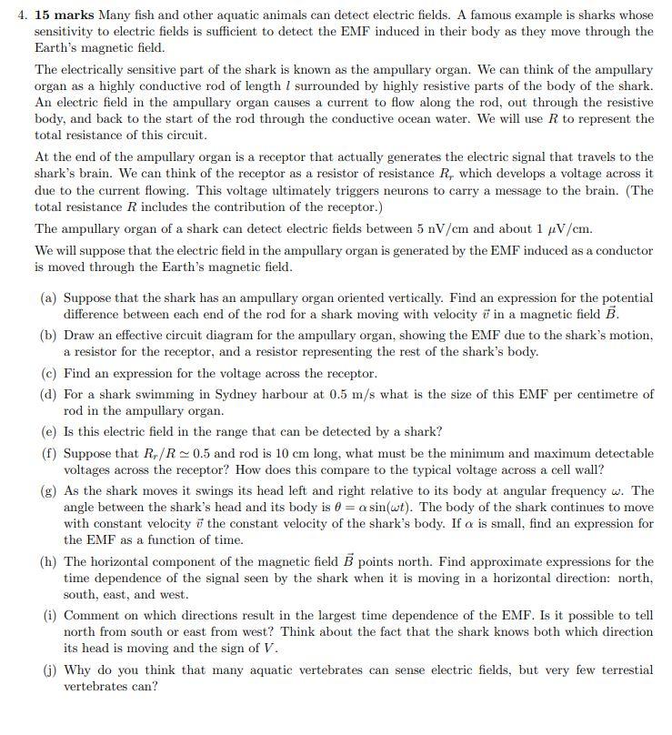 15 marks Many fish and other aquatic animals can | Chegg.com