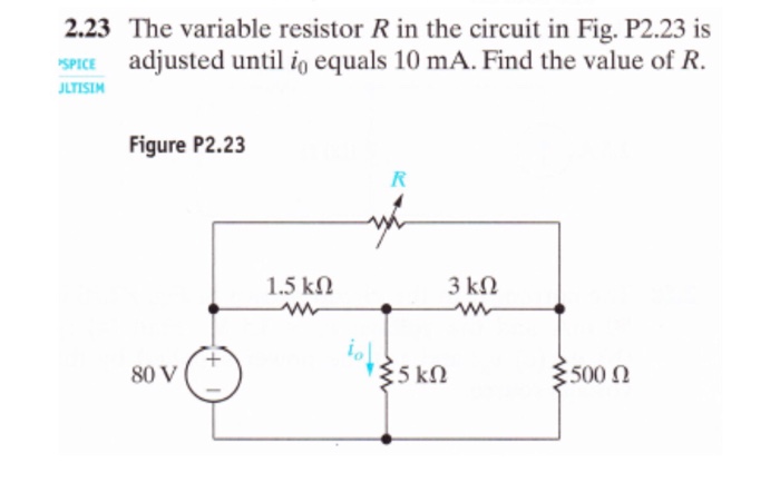 Solved 2.23 The variable resistor R in the circuit in Fig. | Chegg.com