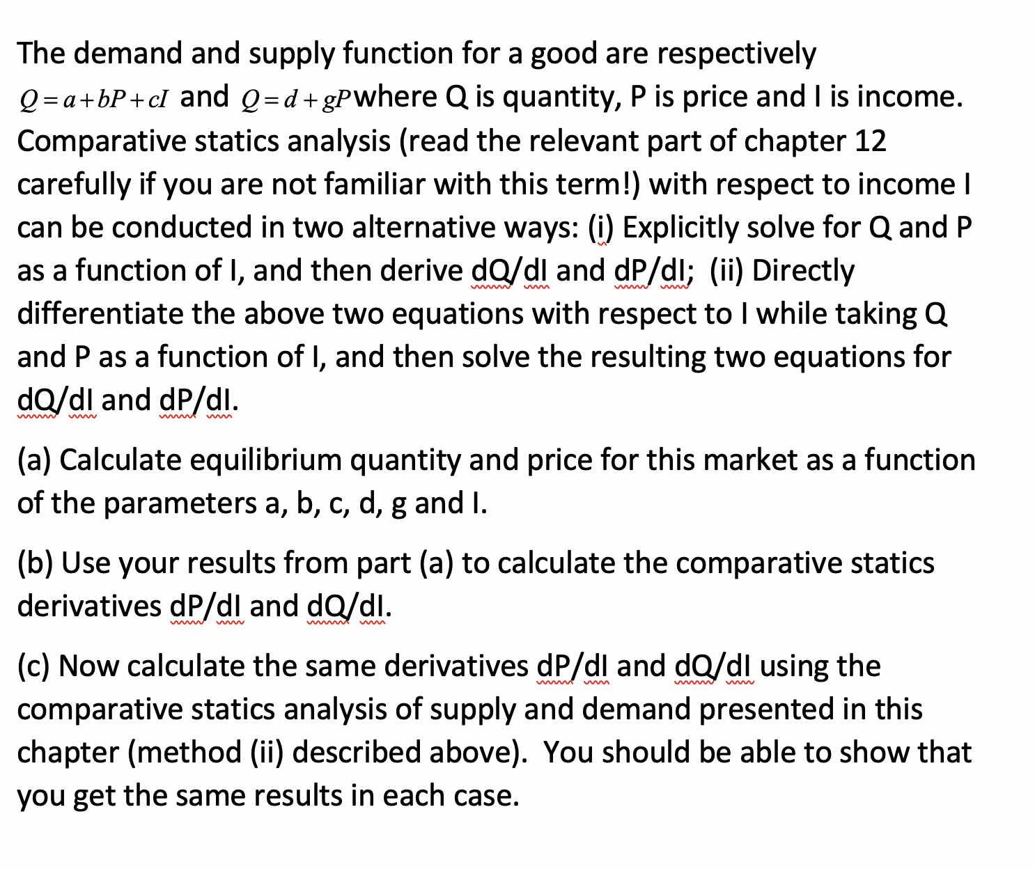 Solved The demand and supply function for a good are | Chegg.com
